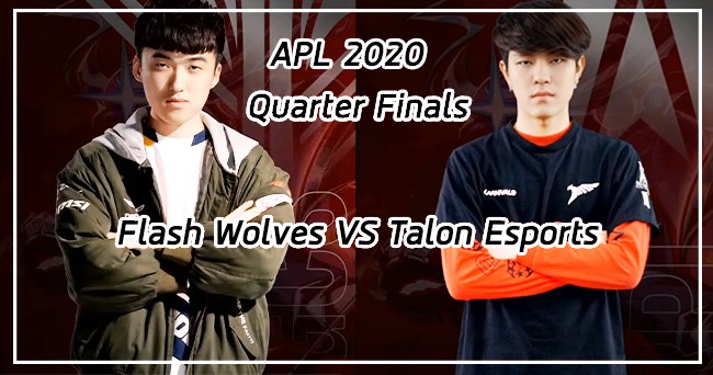 APL 2020 วิเคราะห์ก่อนแข่ง Flash Wolves VS Talon Esports 2 ทีมฟอร์มดุ ...